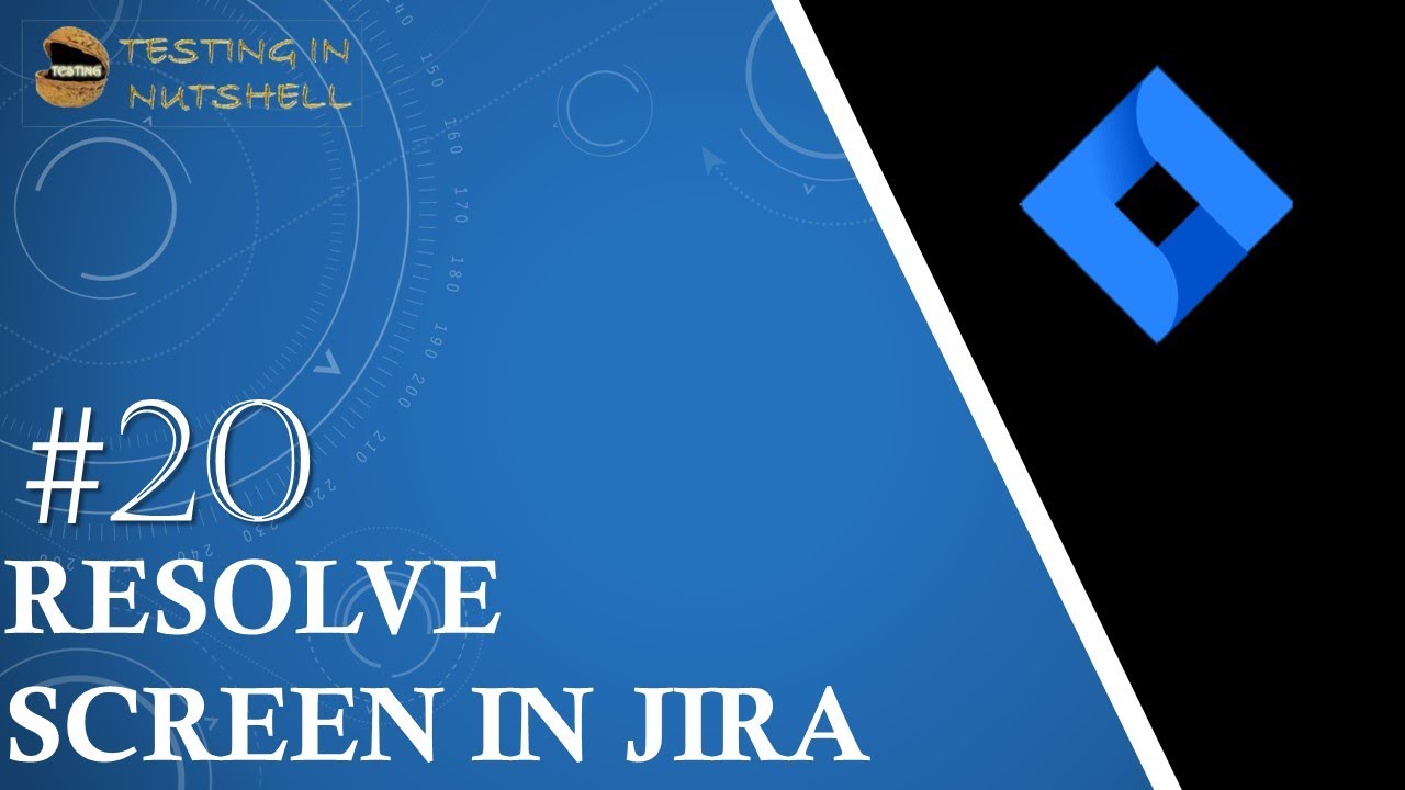 Tutorial 20 Resolutions In Jira Resolve Screen In Jira Jira Tutorial 20 Resolutions In Jira Resolve Screen In Jira Jira