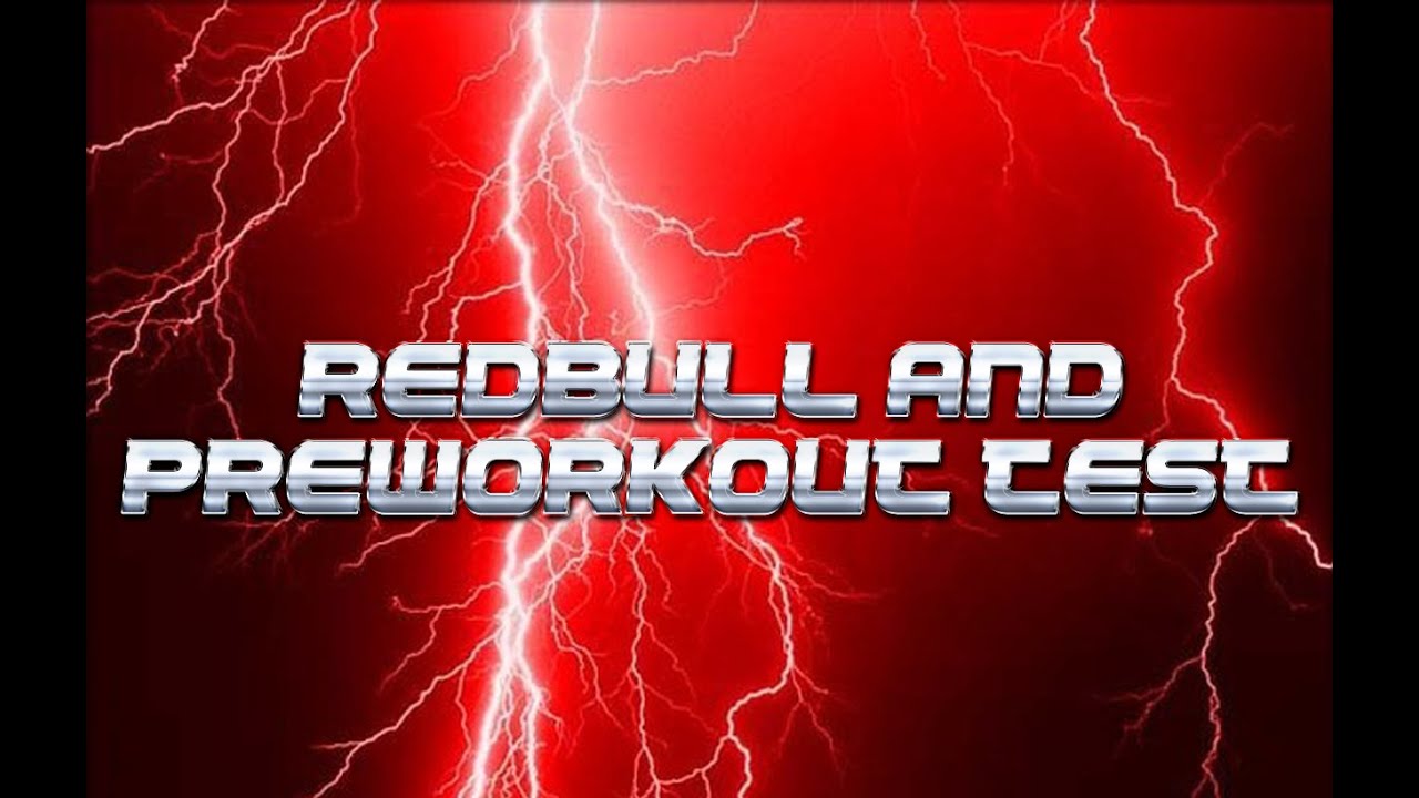 Red Bull and Preworkout Test - UK Fitness Blog - Physiq Apparel - YouTube