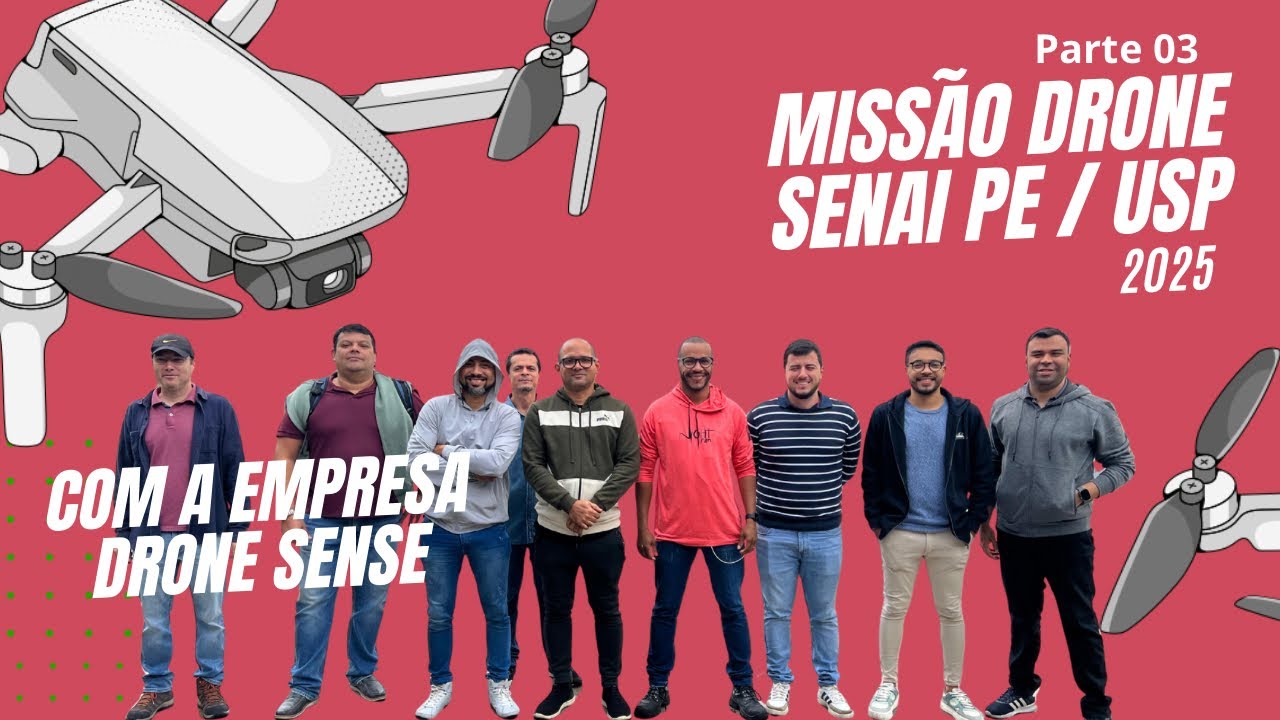Missão Drone Sense - SENAI PE / USP - Parte 3 - YouTube