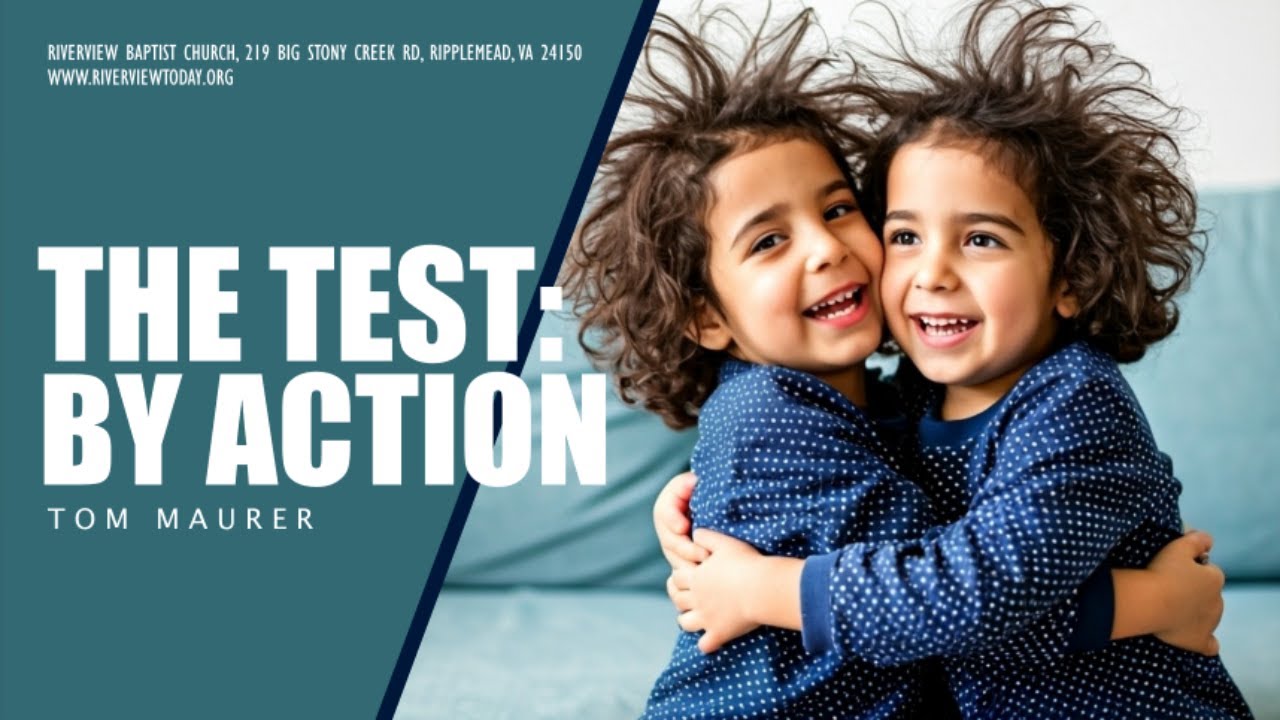 "The Test: By Action" - Tom Maurer - YouTube
