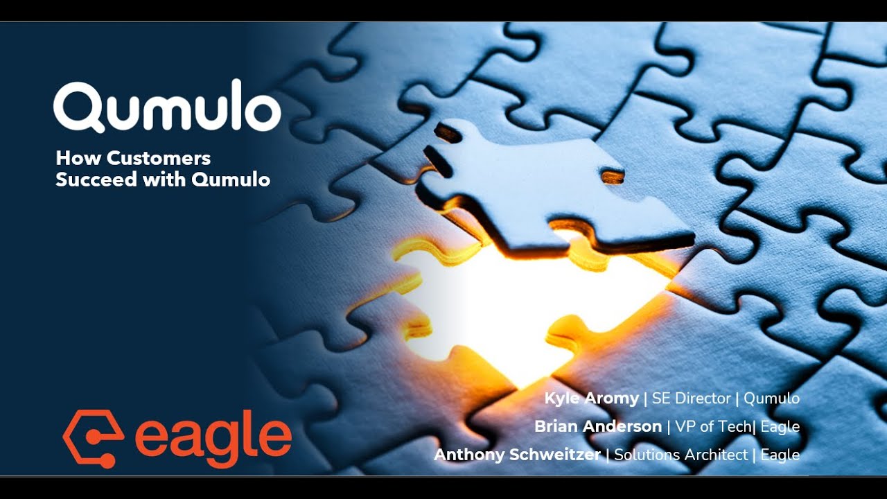 Eagle Technologies and Qumulo - Customer Success with Qumulo and Why Customers Love It - YouTube