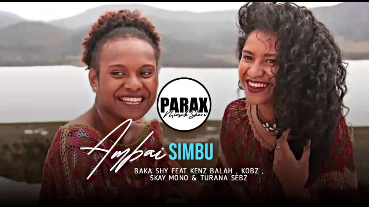 Ambai Simbu - Baka Shy feat Kenz Balah , Kobz , Skay Mono & Turana Sebz ...