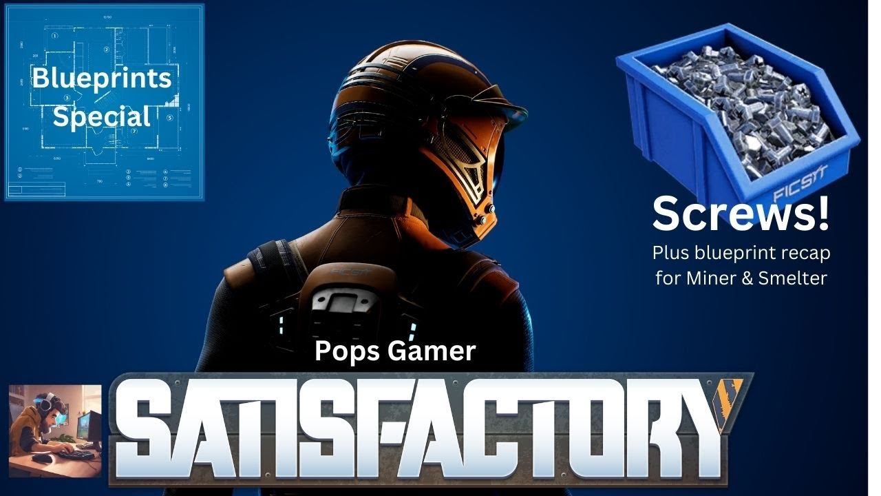 Satisfactory - New Blueprint - Screws Factory - Plus Build Recap for ...