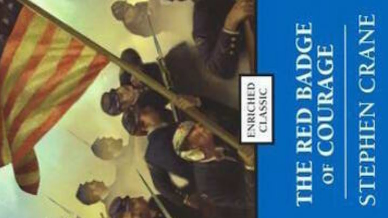 THE RED BADGE OF COURAGE CHAPTER 1 WRITTEN BY STEPHEN CRANE - YouTube