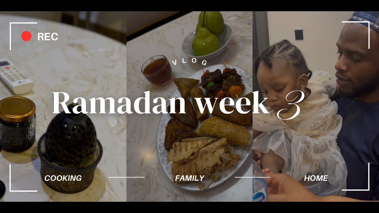 Ramadan week 3 with me | Vlog | Cooking | Home | Layuza Musa - YouTube