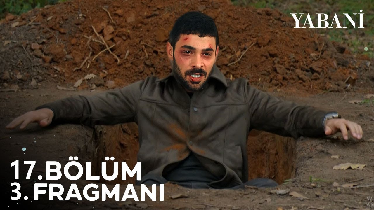 Yabani 17. Bölüm 3. Fragmanı - YouTube