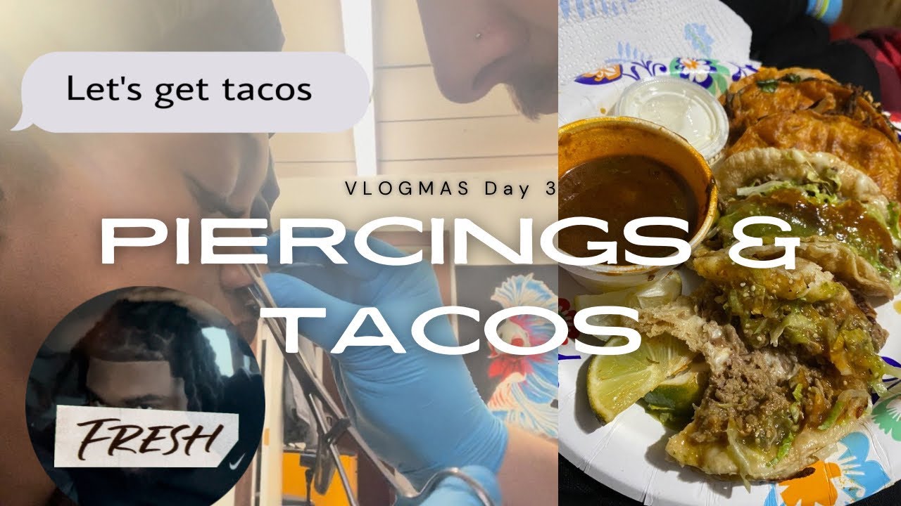 VLOGMAS DAY 3 | NOSE PIERCING & TACO VLOG ♥️ - YouTube