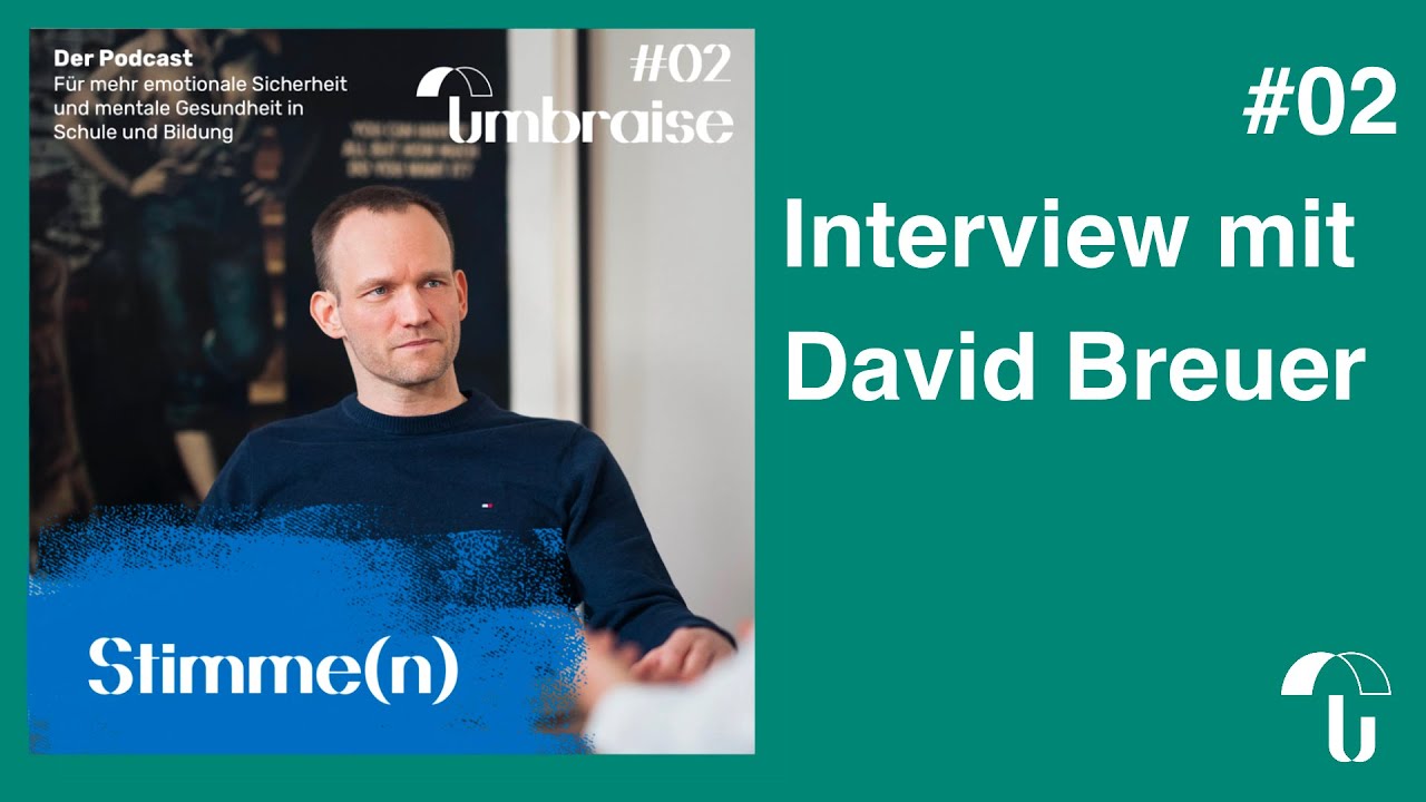 #02 – Interview mit David Breuer (Teilnehmer von umbraise) - YouTube