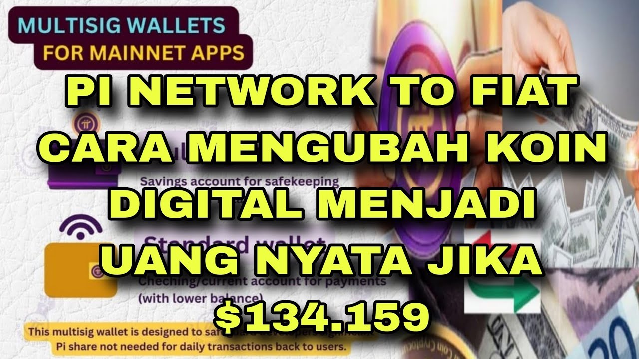 PROSES MENUKAR KOIN PI (PI NETWORK) MENJADI FIAT DAN PEMBELI HARGA $134 ...