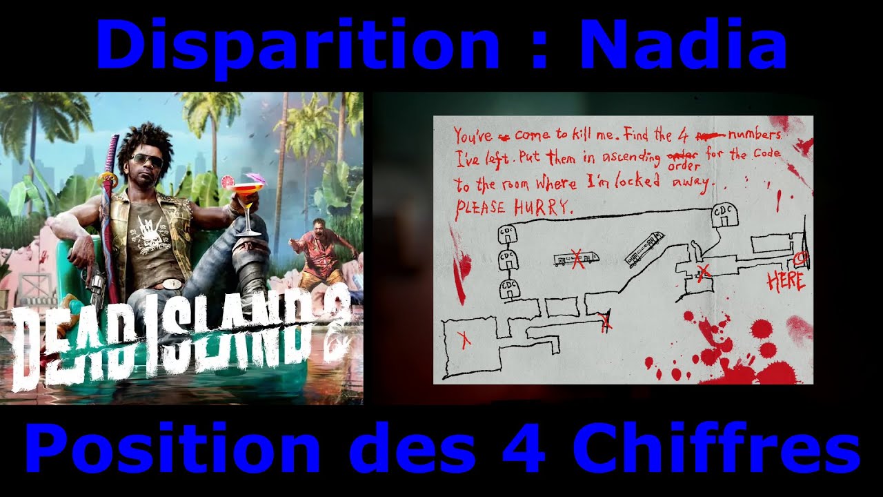 Dead Island 2 - Disparition : Nadia - Position des 4 Chiffres - YouTube