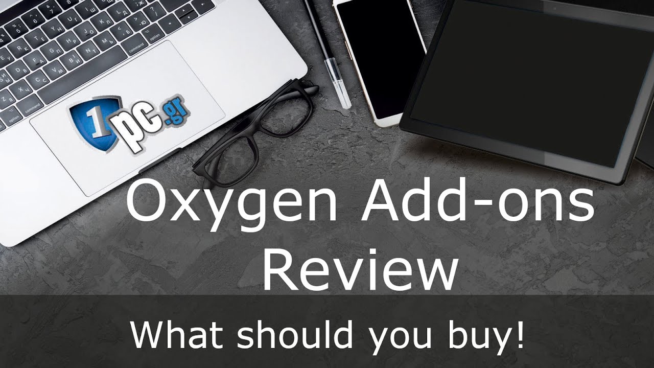 Oxygen Add-ons Review - What should you buy - YouTube