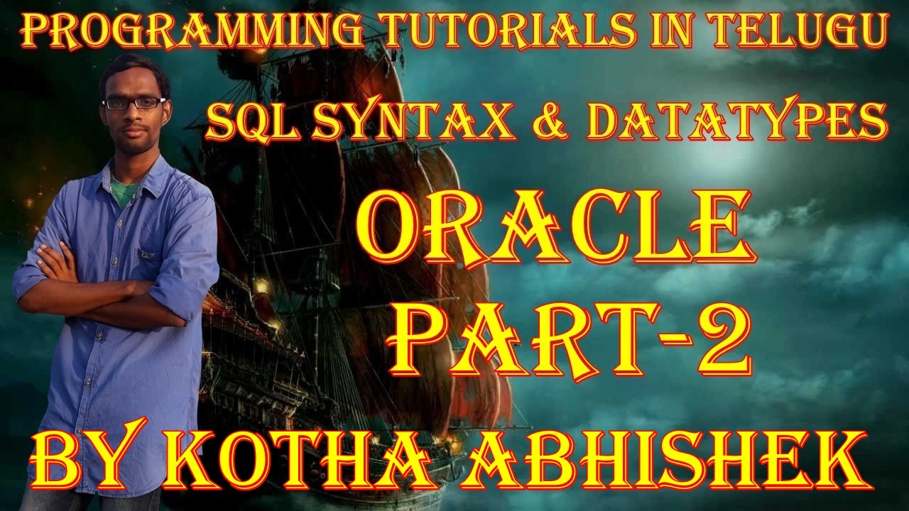 Sql Oracle Syntax And Datatypes In Telugu Youtube 9204