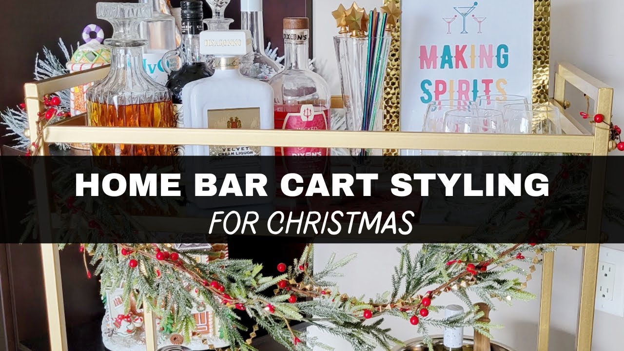 Dress up your Home Bar For Christmas with these easy tips! | Christmas ...