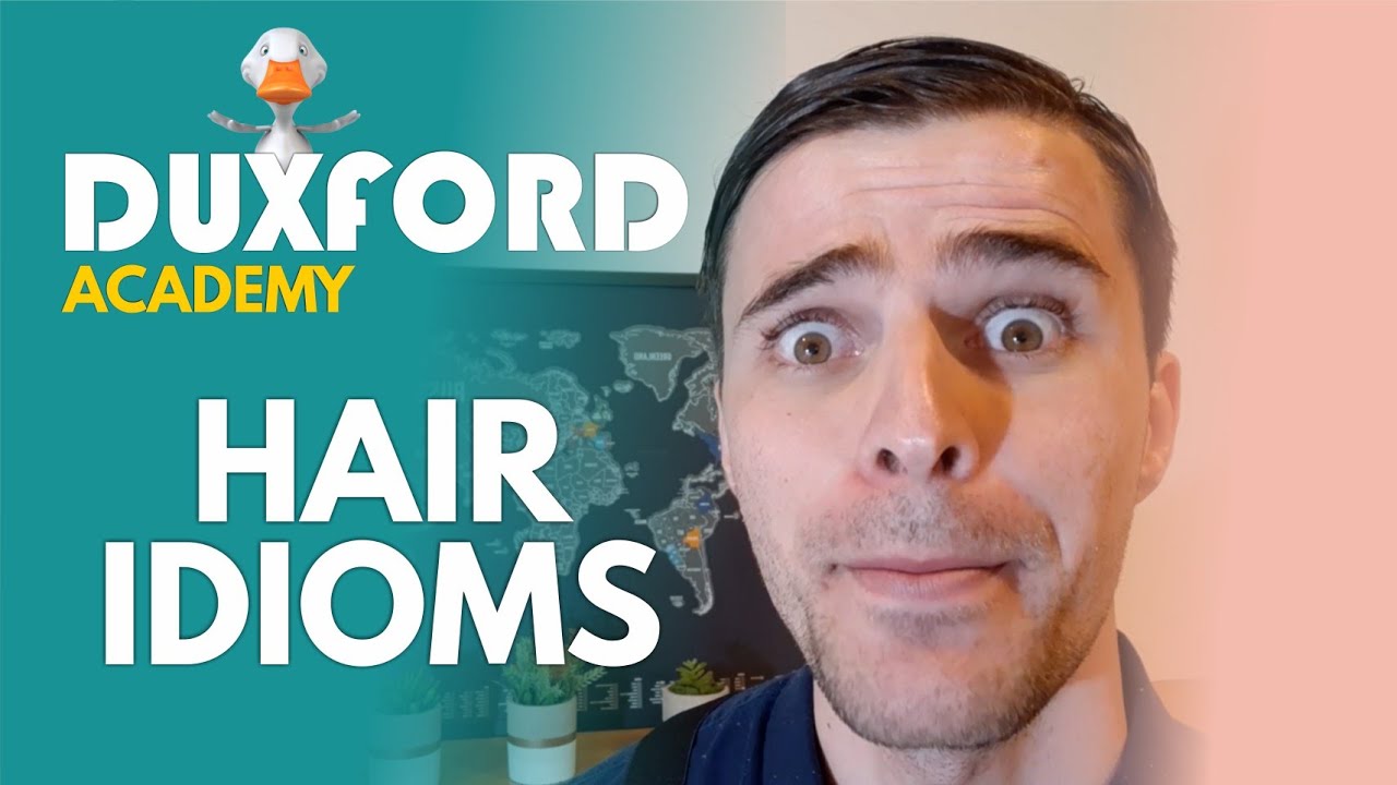 HAIR IDIOMS - YouTube