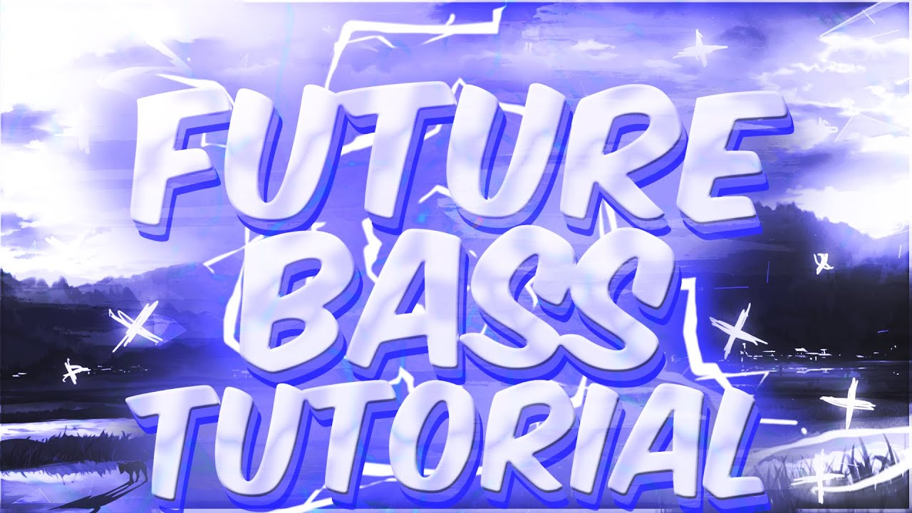 FUTURE BASS TUTORIAL | Future Bass за Пару Минут | +Als Project - YouTube