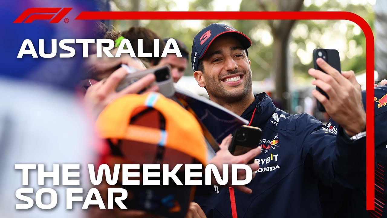 The Weekend So Far... | 2023 Australian Grand Prix - YouTube