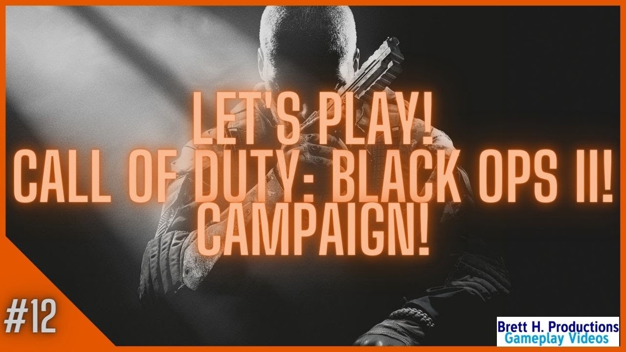 Let's Play Call Of Duty: Black Ops II | Campaign | #12: Finale! - YouTube