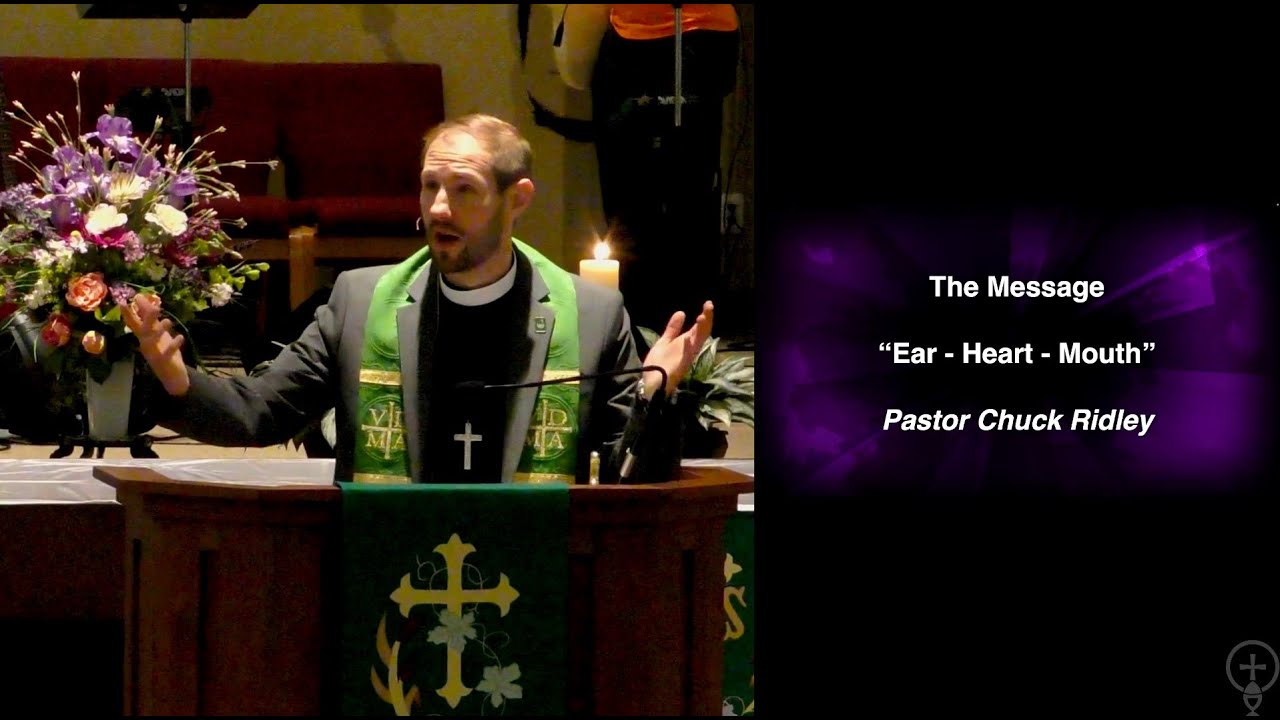 8/13/2023 - Pastor Ridley gives a message called, "Ear-Heart-Mouth ...