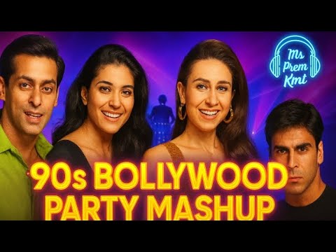 90s Bollywood Party Mashup | Best of 90s Old Remix Songs | Mr Prem Kmt ...