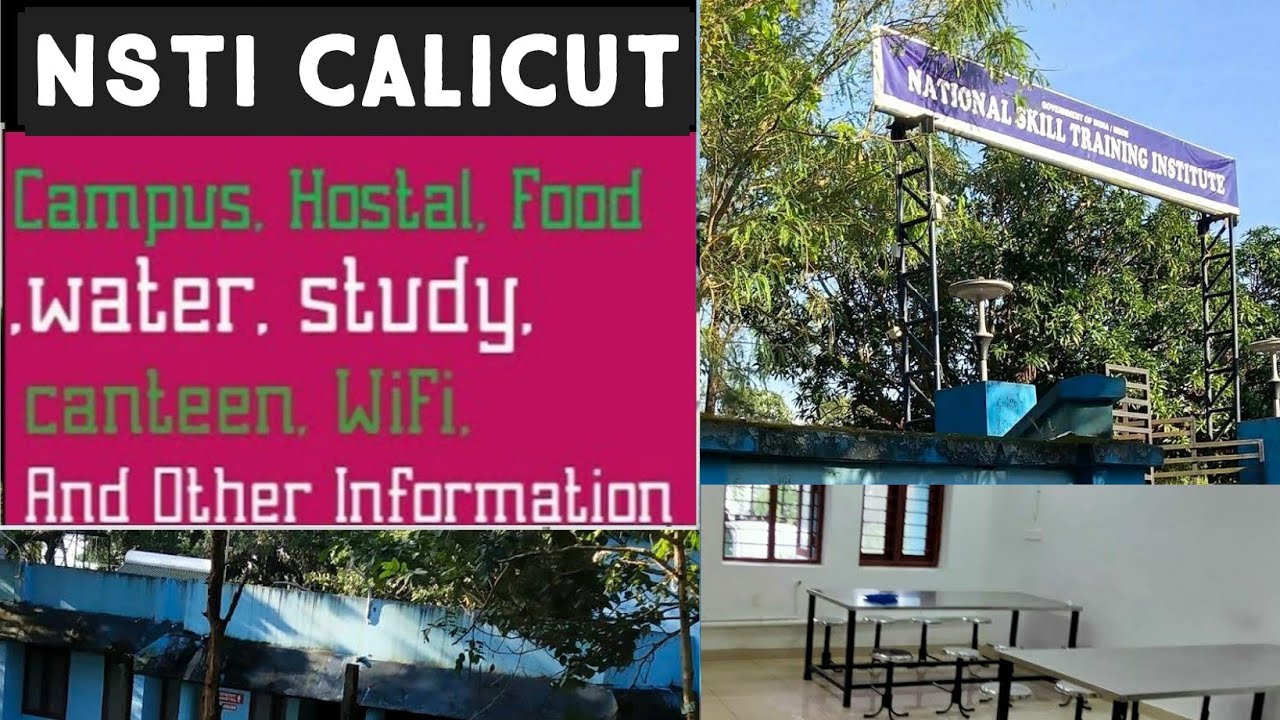 NSTI CALICUT | CITS COLLEGE CALICUT | Full information HOSTAL, fees ...