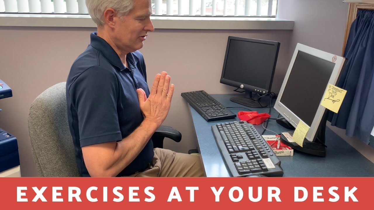 Exercises to Do At Your Desk - YouTube