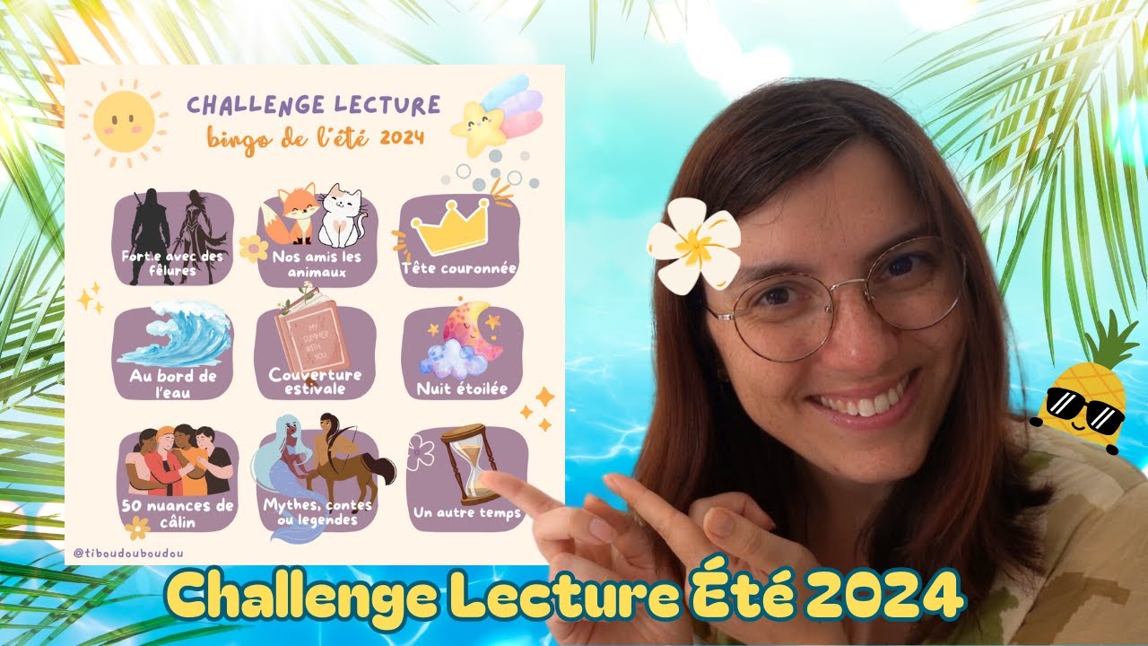 Challenge Lecture Été 2024 - Du soleil et des livres ☀️📚 - YouTube