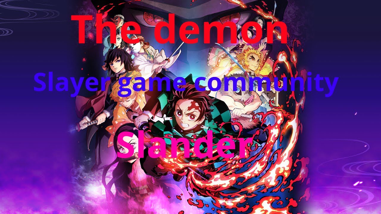 Demon slayer Game community slander - YouTube