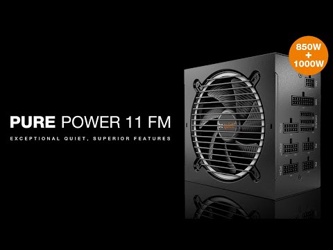 Pure Power 11 FM | Exceptional quiet, Superior features | be quiet ...