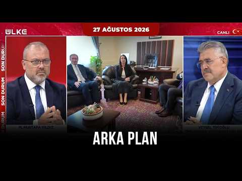 Arka Plan - TBMM Güvenlik ve İstihbarat Komisyonu Başkanı Veysal Tipioğlu | 27 Ağustos 2026