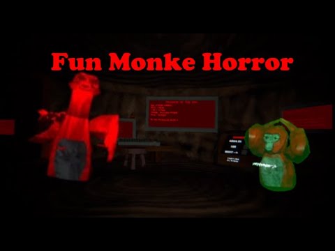 Fun Monke Horror is TERRIFYING... - YouTube