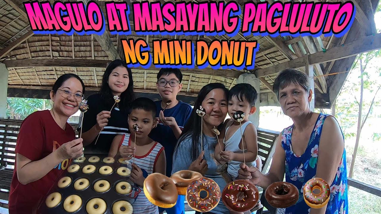 VLOG 363: MAGULO AT MASAYANG PAGLULUTO NG MINI DONUT - YouTube