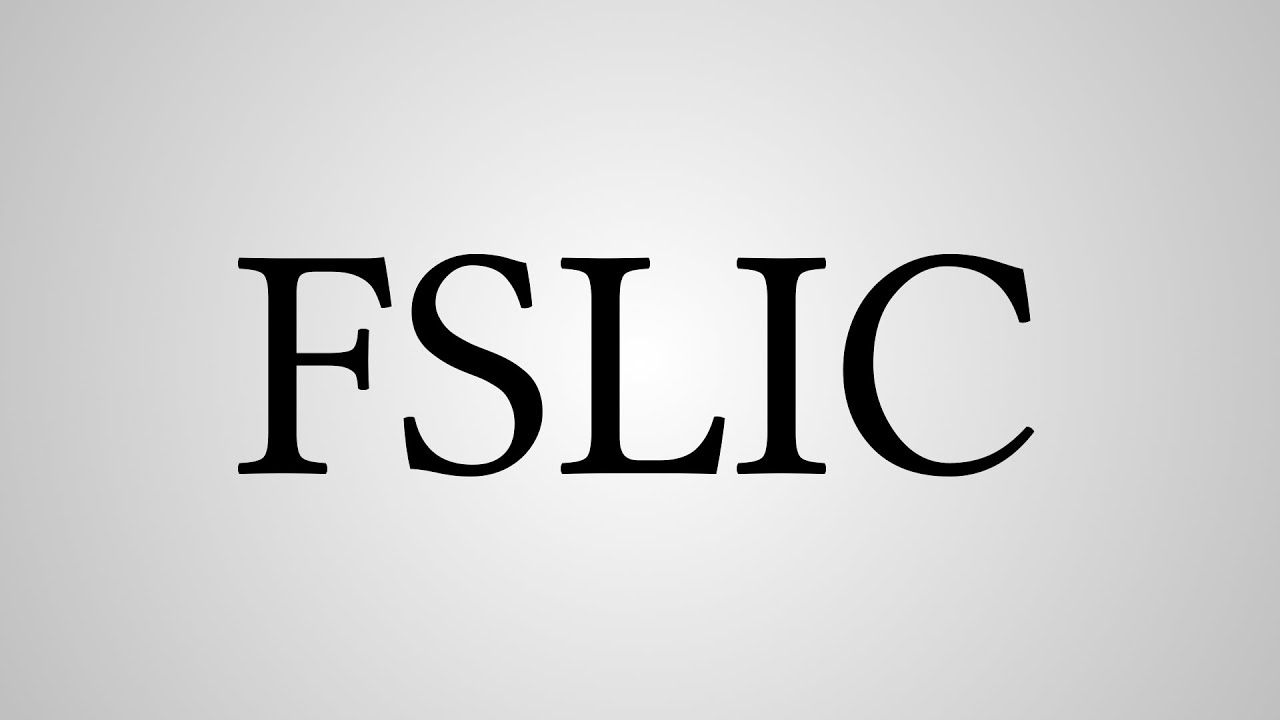What Does "FSLIC" Stand For? - YouTube
