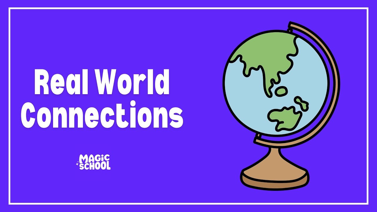 Real World Connections - MagicSchool AI - YouTube