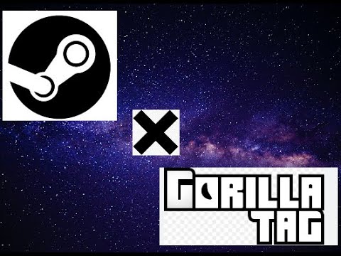 How To Get Gorilla Tag On Steam VR (The Right Way) - YouTube