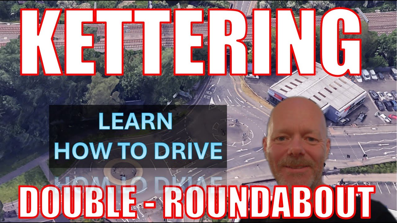 Mastering the Kettering Double Roundabout: Driving Tips with Richard ...