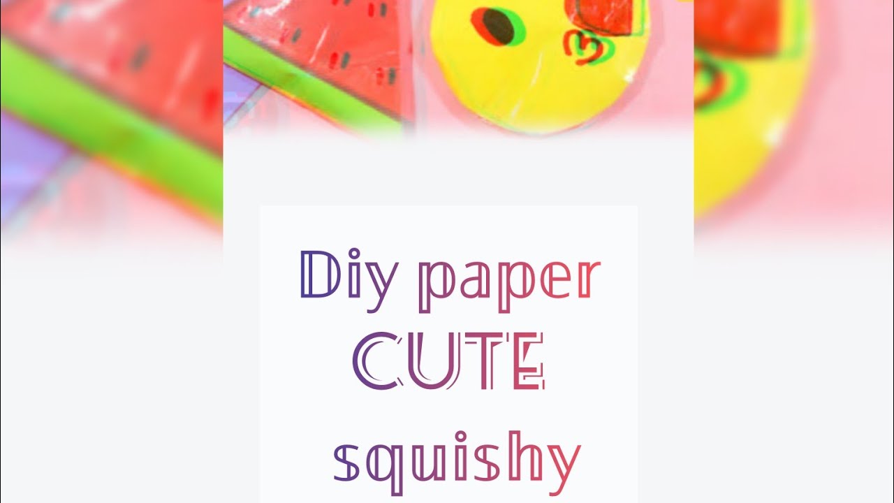 How to make diy paper squishy ️ - YouTube