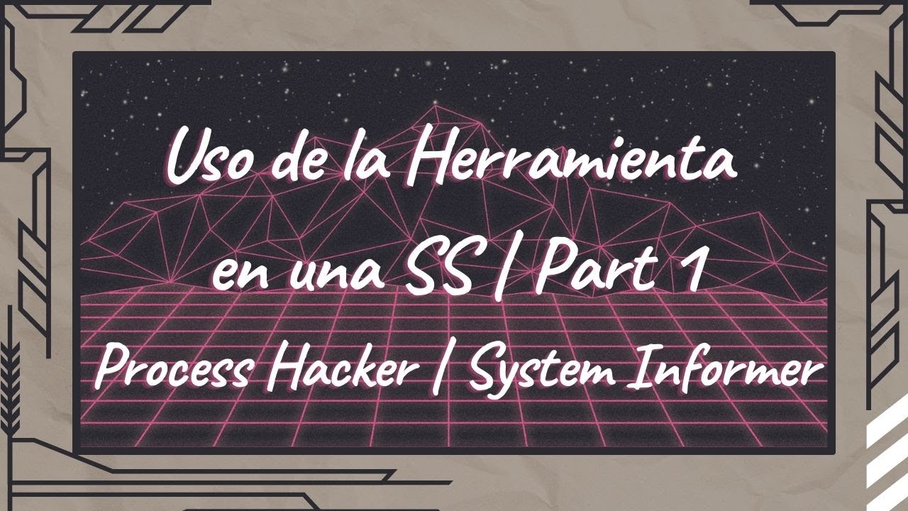 Cómo usar Process Hacker y System Informer | Part 1 - YouTube