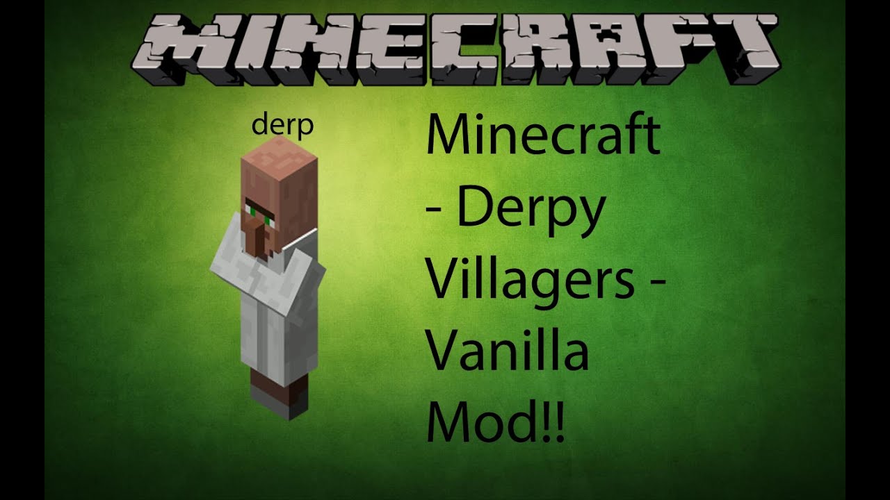 Minecraft - Derpy Villagers - Vanilla Mod!! - YouTube