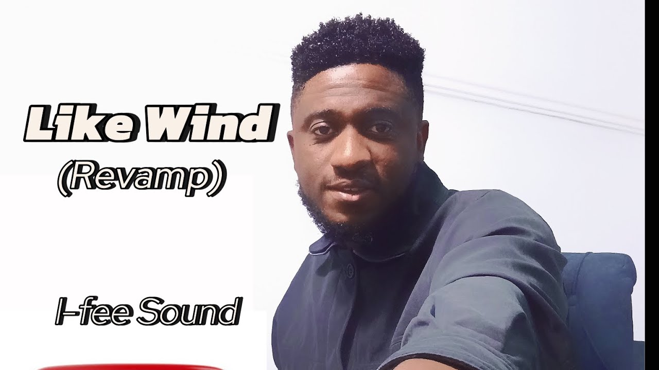 I-fee Sound || LIKE WIND (revamp) - YouTube