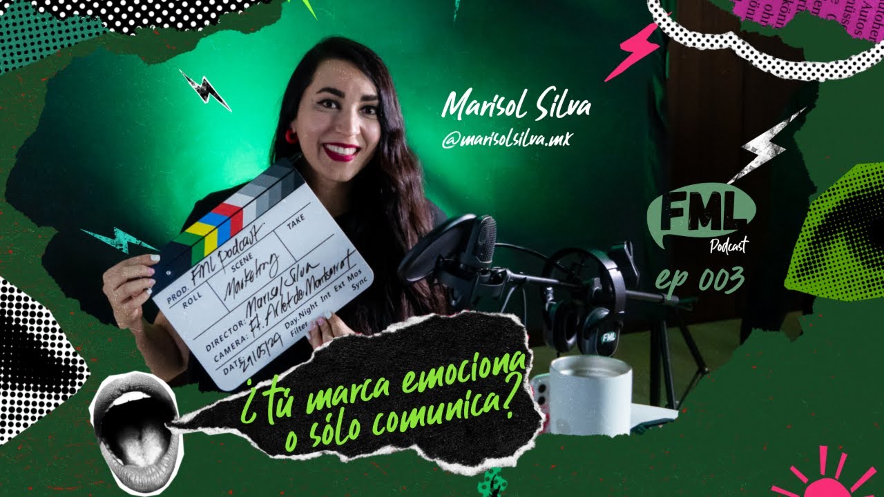Tu marca ¿Emociona o solo comunica? con Marisol Silva - YouTube