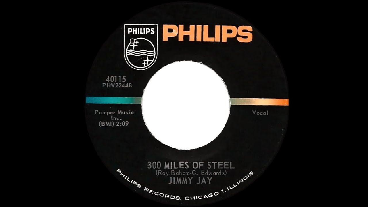 Jimmy Jay - 300 Miles Of Steel (1963) - YouTube