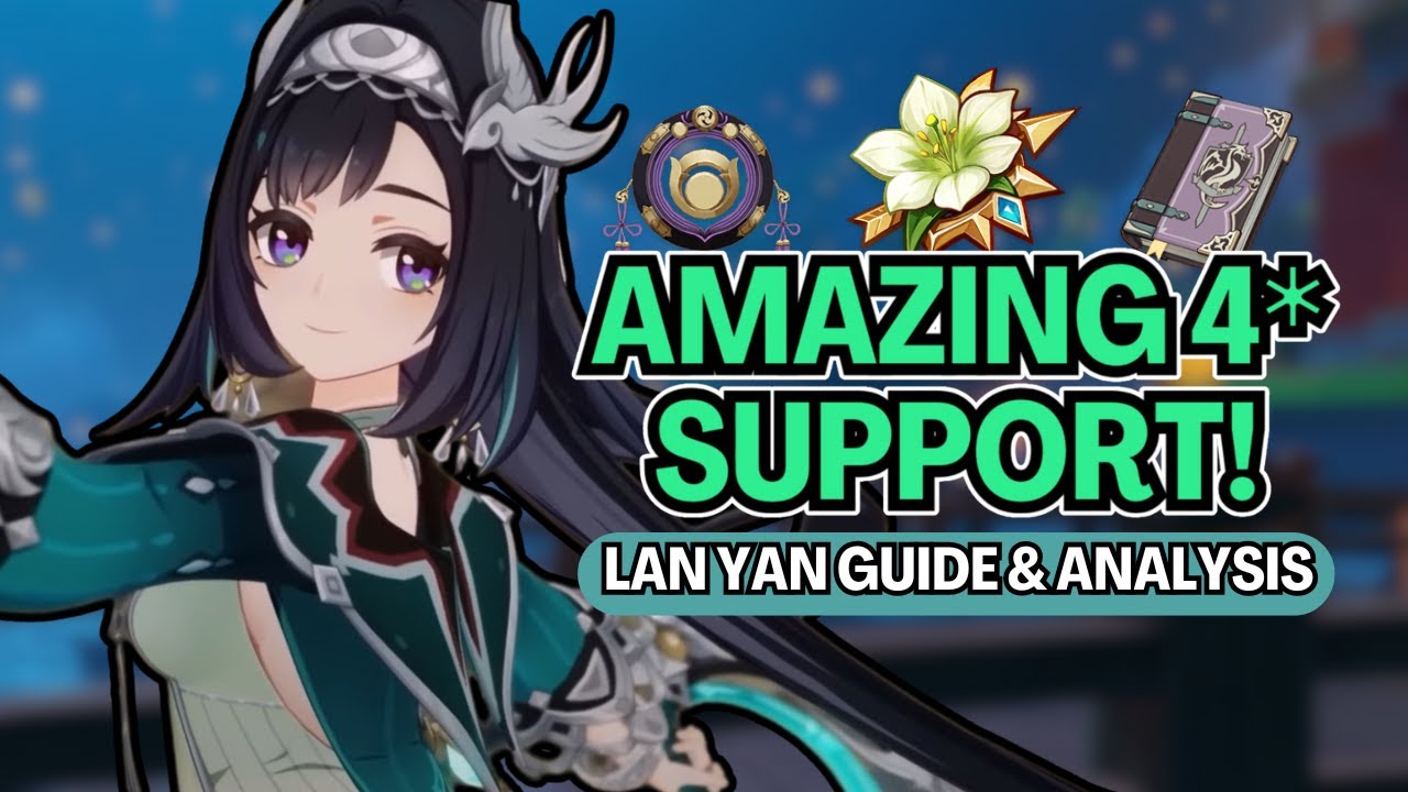 A COMPLETE Guide & Meta Analysis on Lan Yan! | Best Builds - Weapons, Artifacts, Teams - YouTube