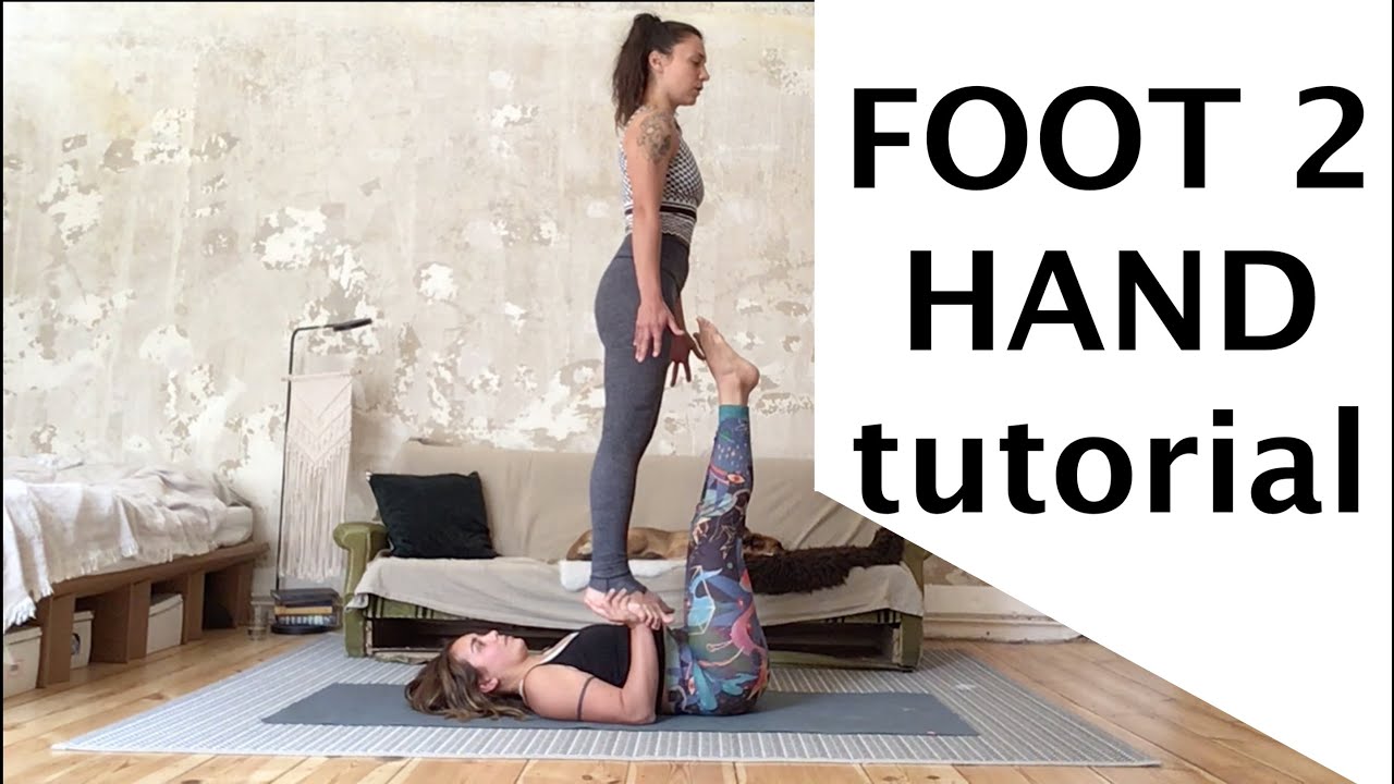 Acroyoga Tutorial: Foot to Hand | Acro Yoga Lv. 3 - YouTube