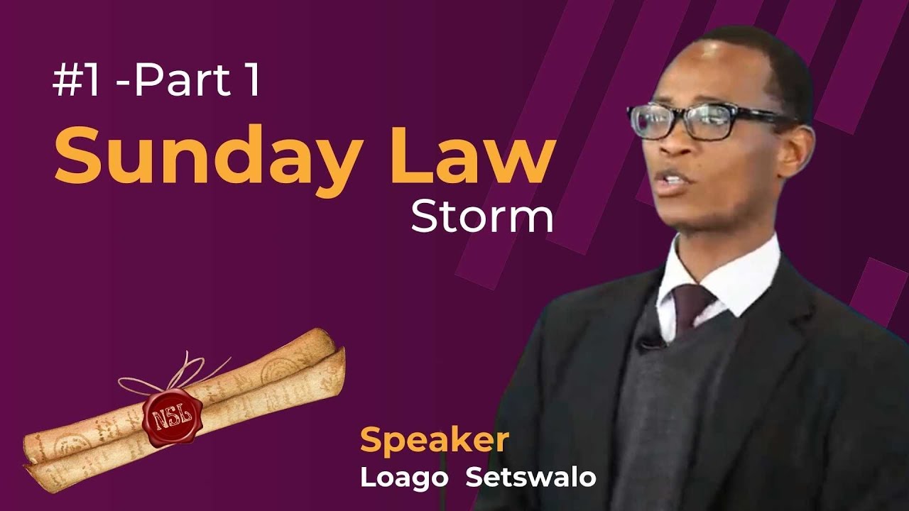 #1 - Sunday law storm (Part 1) - Bro. Loago Setswalo - YouTube