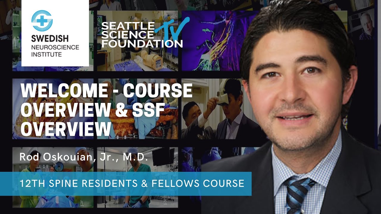 Welcome, Course Overview & Seattle Science Foundation Overview - Rod ...