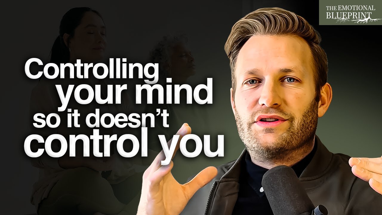 Episode #2 How to Control Your Mind Instead of Letting It Control You ...