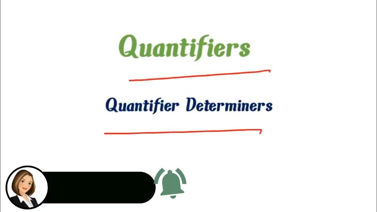 Quantifiers| Quantifier Determiners - YouTube
