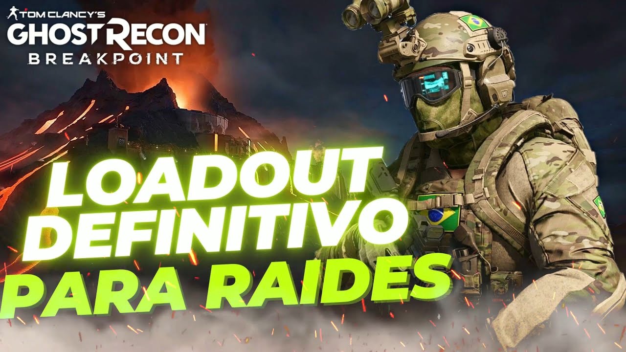 Loadout DEFINITIVO para Raid - Saiba o que deve usar em Ghost Recon ...