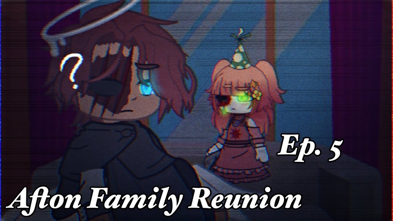 Afton Family Reunion || Ep. 5 || Sleeping places || Red Head x Michael ...