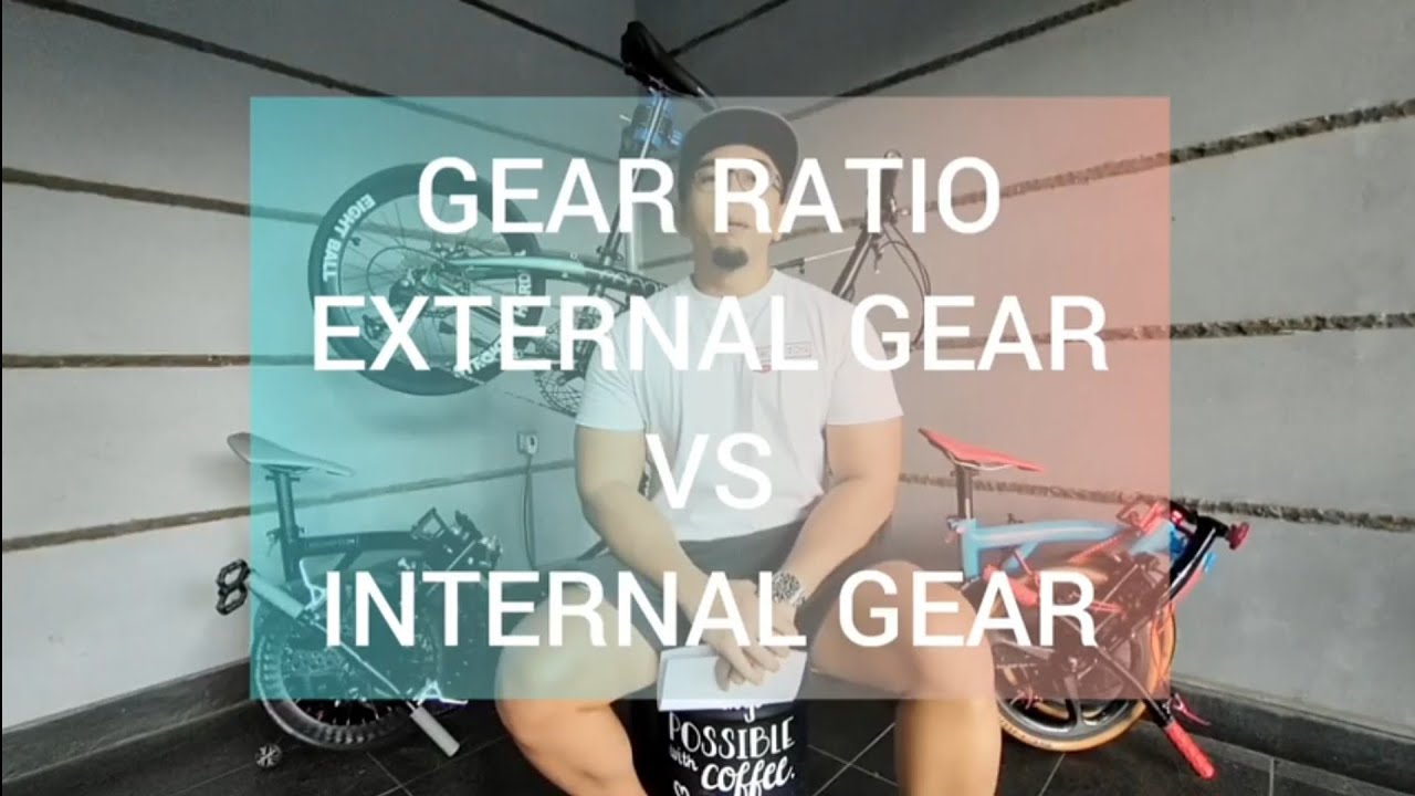 GEAR RATIO INTERNAL GEAR VS EXTERNAL GEAR. Rasio Gigi Hub External VS ...